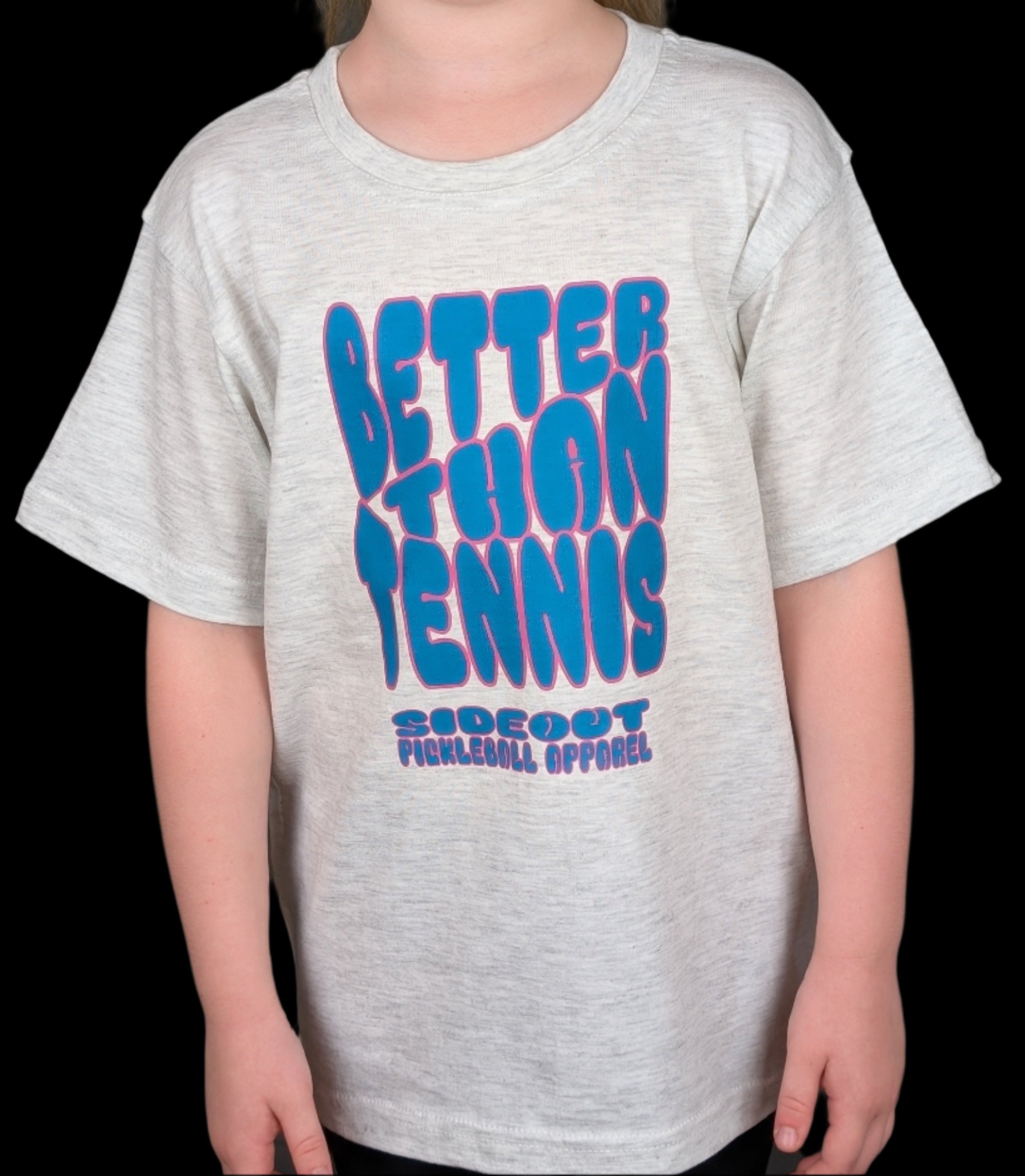 Better Than Tennis – SideOut Apparel